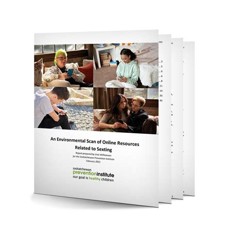 An Environmental Scan Of Online Resources Related To Sexting Saskatchewan Prevention Institute