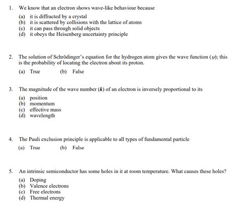 Solved 1 We Know That An Electron Shows Wave Like Behaviour