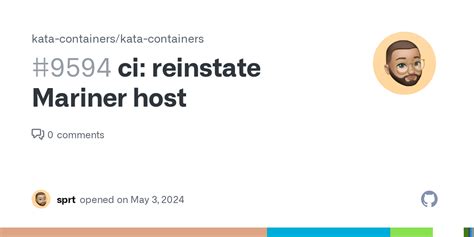 Ci Reinstate Mariner Host · Issue 9594 · Kata Containerskata Containers · Github