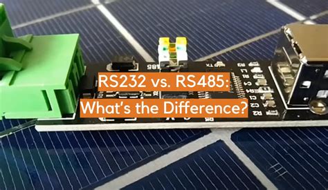 Rs232 Vs Rs485 Whats The Difference Electronicshacks