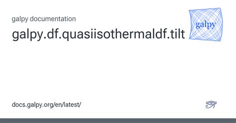 galpy df quasiisothermaldf tilt — galpy v1 11 0 dev0 documentation