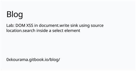 Lab DOM XSS In Document Write Sink Using Source Location Search Inside