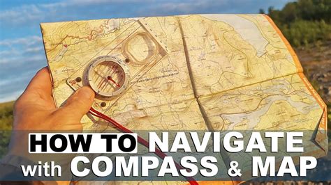 Learn How To Use A Compass And Map Navigate With Map And Compass
