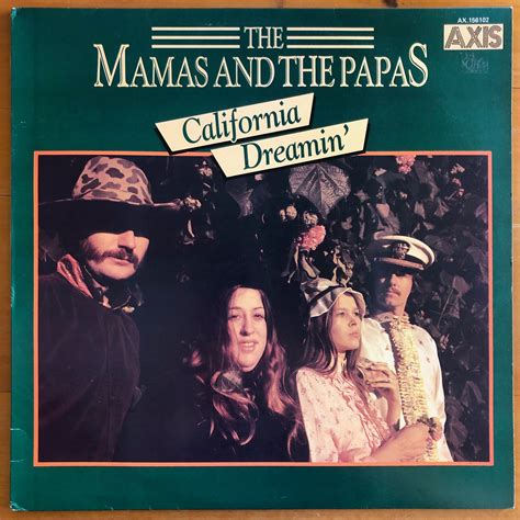 The Mamas And The Papas California Dreamin Suffragette Records