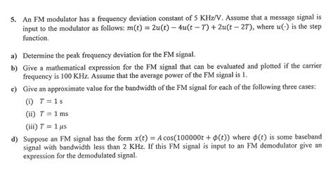 Solved An FM Modulator Has A Frequency Deviation Cons