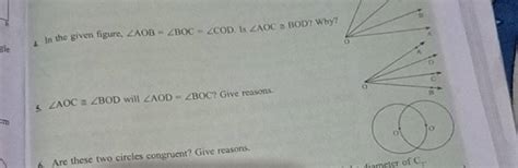 1 In The Given Figure ∠aob ∠boc ∠cod Is ∠aoc Bod Why 6 Are These T