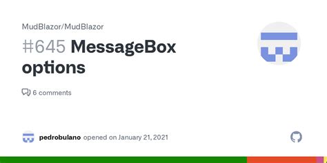 Messagebox Options · Issue 645 · Mudblazormudblazor · Github