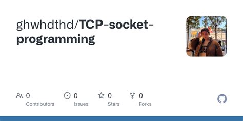 Github Ghwhdthdtcp Socket Programming