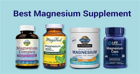 Best Magnesium Supplements Choosing The Right One