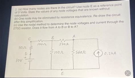 Solved 2 A How Many Nodes Are There In The Circuit Use