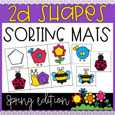 Spring 2d Shapes Sorting Mats Shape Matching Math Center Made By Teachers