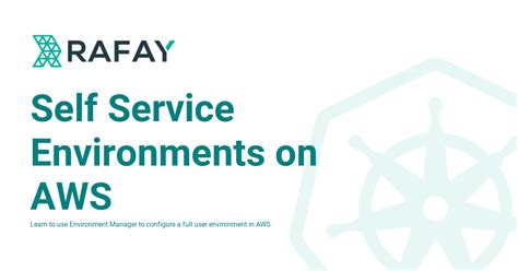 Self Service Environments On Aws Rafay Product Documentation