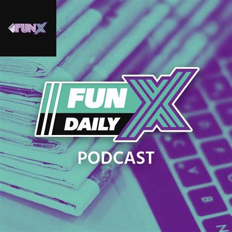 Funx Daily Podcast Podcast Alle Afleveringen Luister Online Radioviainternetnl