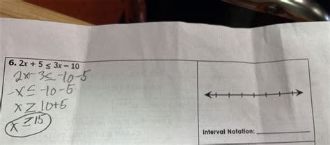 solved 6 2x 5≤ 3x 10 interval notation [math]