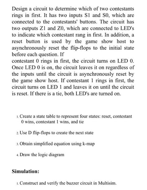 Solved Design A Circuit To Determine Which Of Two Chegg Com