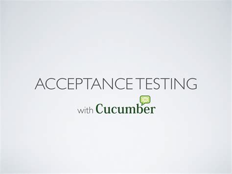 acceptance testing with cucumber speaker deck