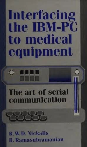 خرید و قیمت دانلود کتاب Interfacing The Ibm Pc To Medical Equipment