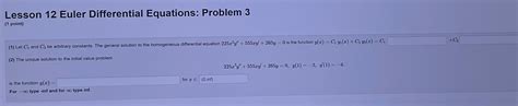 Solved Lesson Euler Differential Equations Problem Chegg