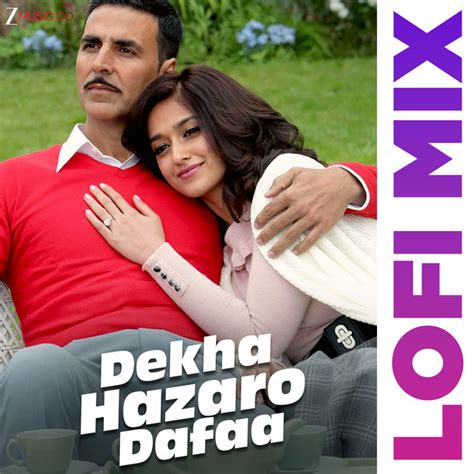 Dekha Hazaro Dafaa Lofi Mix Song And Lyrics By Arijit Singh Jeet