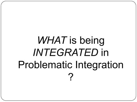 Persuasion Theory Of Problematic Integration Pptx Science