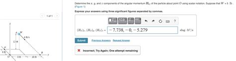 Solved Determine The X Y And Z Components Of The Angular