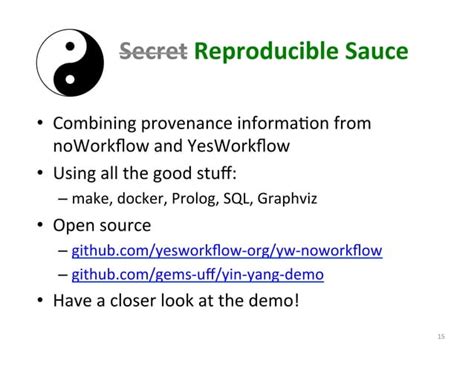 Yin And Yang Demonstrating Complementary Provenance From Noworkflow And Yesworkflow Pdf