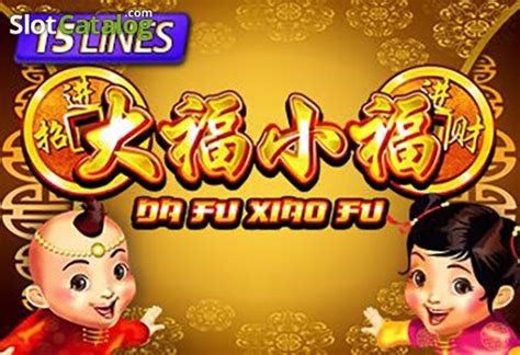 Da Fu Xiao Fu Slot Free Demo And Game Review Sep 2025