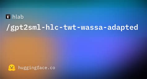 Hlab Gpt Sml Hlc Twt Wassa Adapted Hugging Face