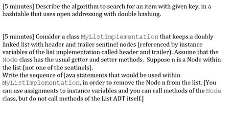 Solved Describe The Algorithm To Search For An Item With Chegg
