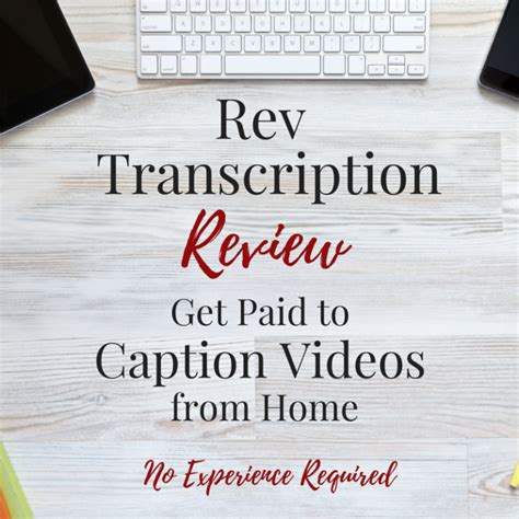 Rev Transcription Review Get Paid To Caption Videos From Home