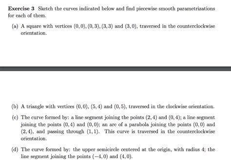 Solved Exercise Sketch The Curves Indicated Below And Find Chegg