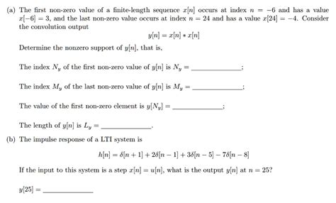 a the first non zero value of a finite length sequence xn occurs at