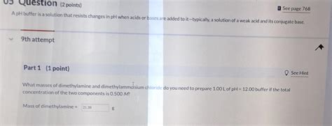 Solved A PH Buffer Is A Solution That Resists Changes In PH Chegg Com