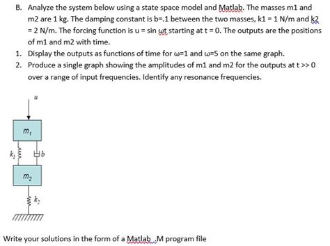 Analyze The System Below Using A State Space Model