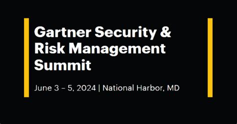 Gartner Security And Risk Management Summit Usa 2024 Infosecmap