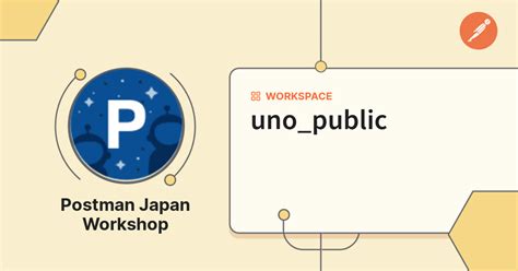 uno public postman api network