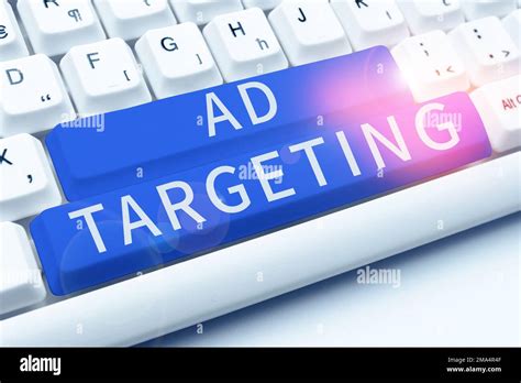 Inspiration Showing Sign Ad Targeting Business Concept Target The Most Receptive Audiences With