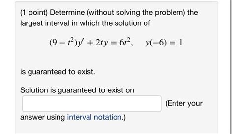 Solved 1 Point Determine Without Solving The Problem The