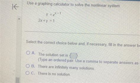 Solved Use A Graphing Calculator To Solve The Nonlinear Chegg