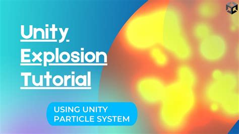How To Make An Explosion Effect In Unity Youtube