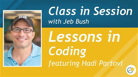 Classwithjeb Lessons In Coding With Hadi Partovi Youtube