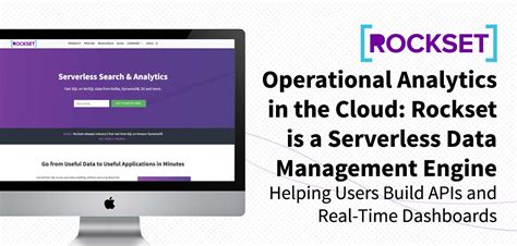 Operational Analytics In The Cloud Rockset Is A Serverless Data Management Engine Helping Users