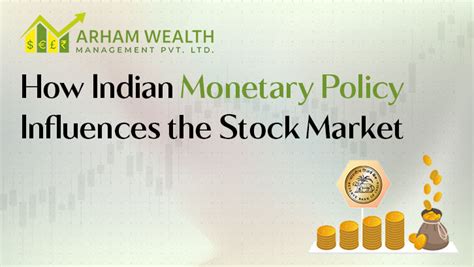 How Indian Monetary Policy Influences The Stock Market