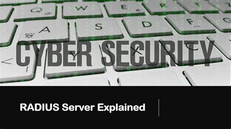 RADIUS Server Explained AAA Protocol All About Testing