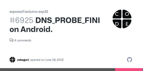 DNS PROBE FINISHED NXDOMAIN On Android Issue 6925 Espressif