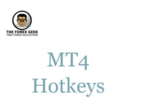 Mt4 Hotkeys The Forex Geek