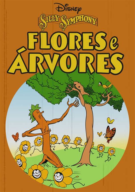 Flores E Árvores Filme Veja Onde Assistir