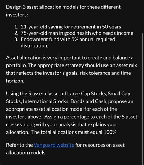Solved Design 3 Asset Allocation Models For These Different