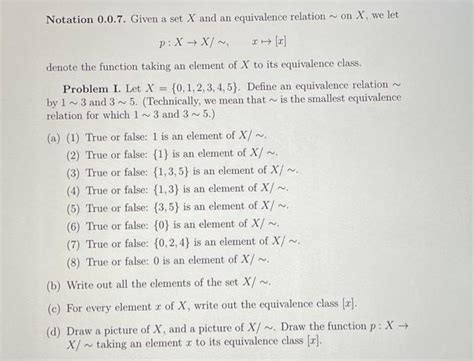 Solved Notation 007 Given A Set X And An Equivalence