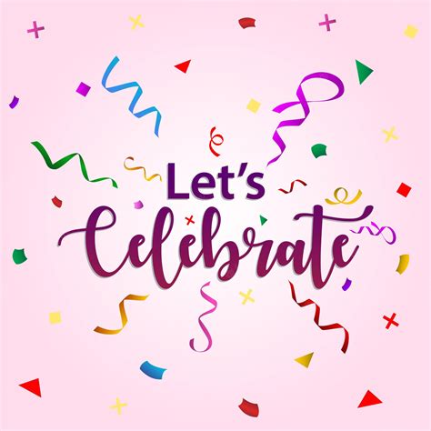 Lets Celebrate Premium Vector Illustration Premium Vector